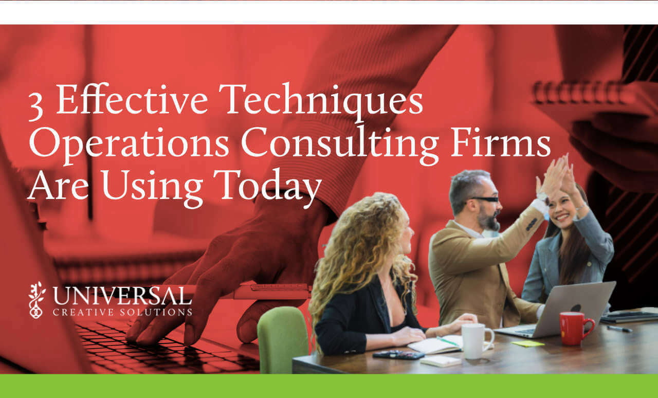 3 Effective Techniques Operations Consulting Firms Are Using Today ...