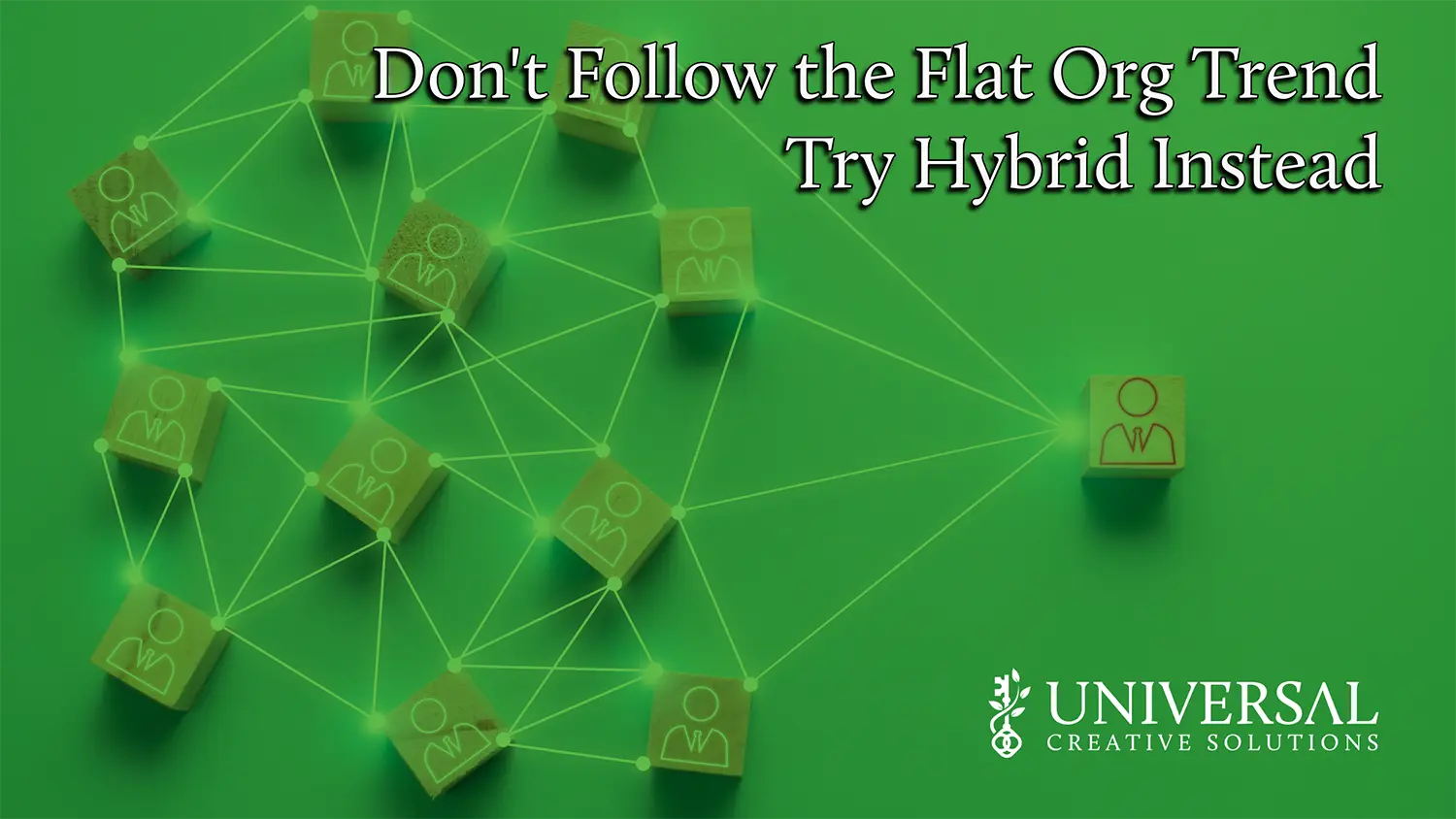 Don't Follow the Flat Organization Trend - Try Hybrid Instead ...