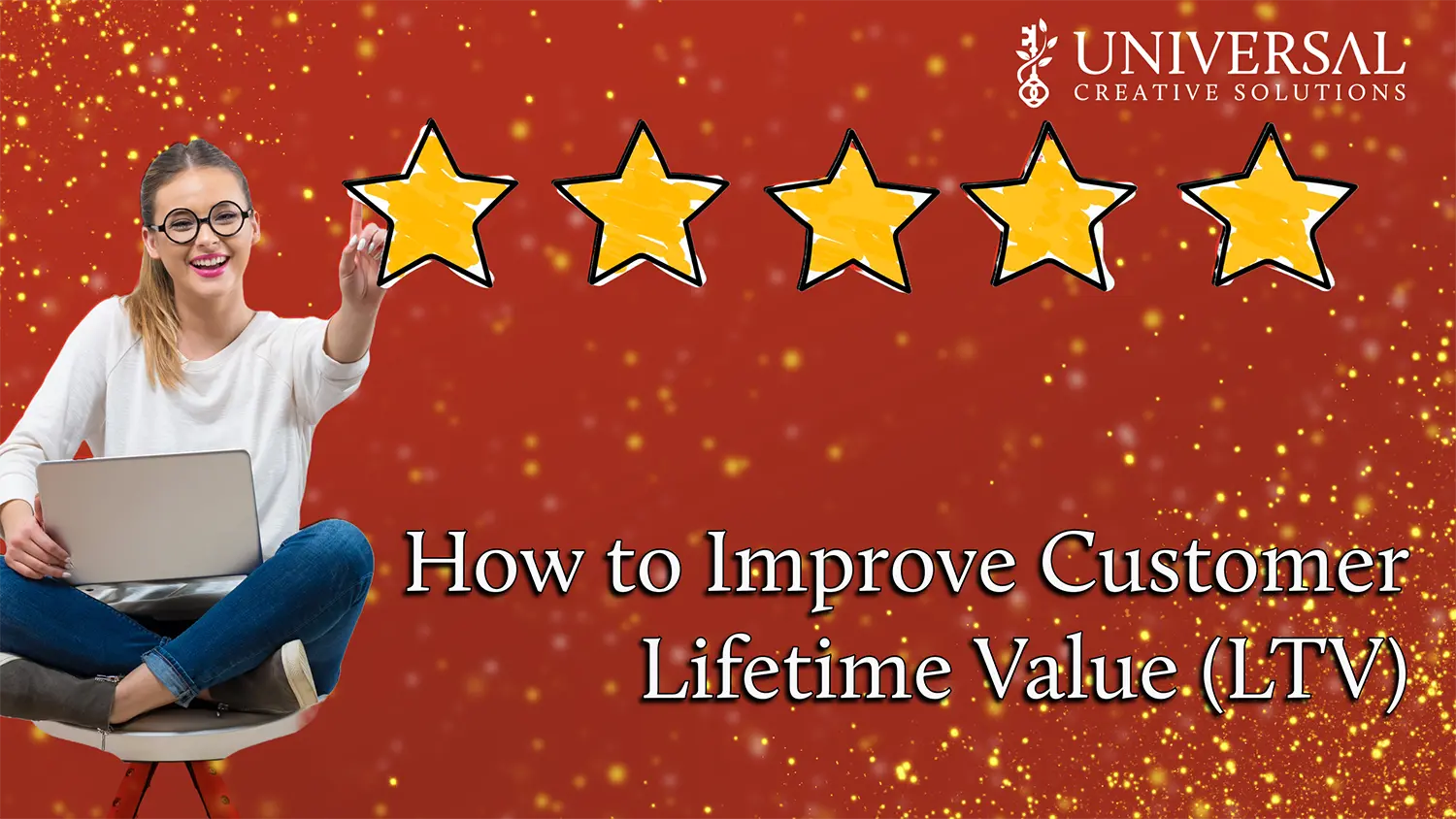 How to Improve Customer Lifetime Value (CLV or LTV) | Universal ...