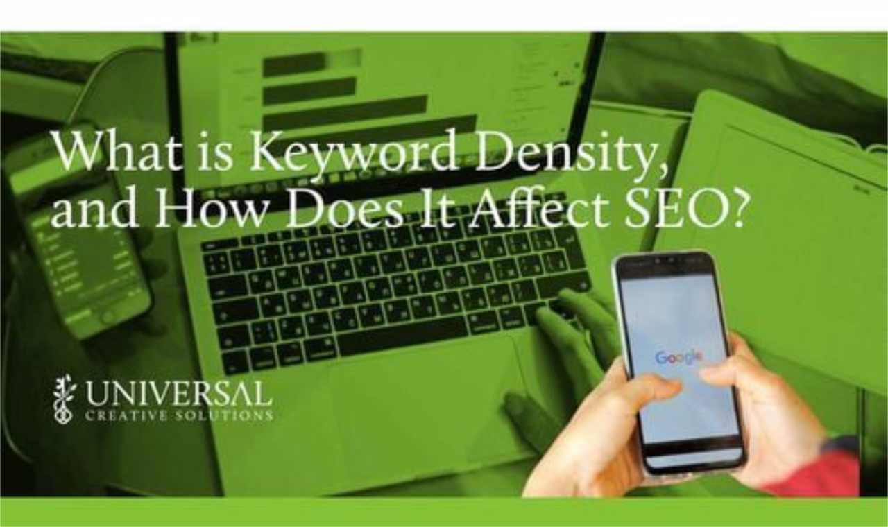 What is Keyword Density, and How Does It Affect SEO? | Universal ...