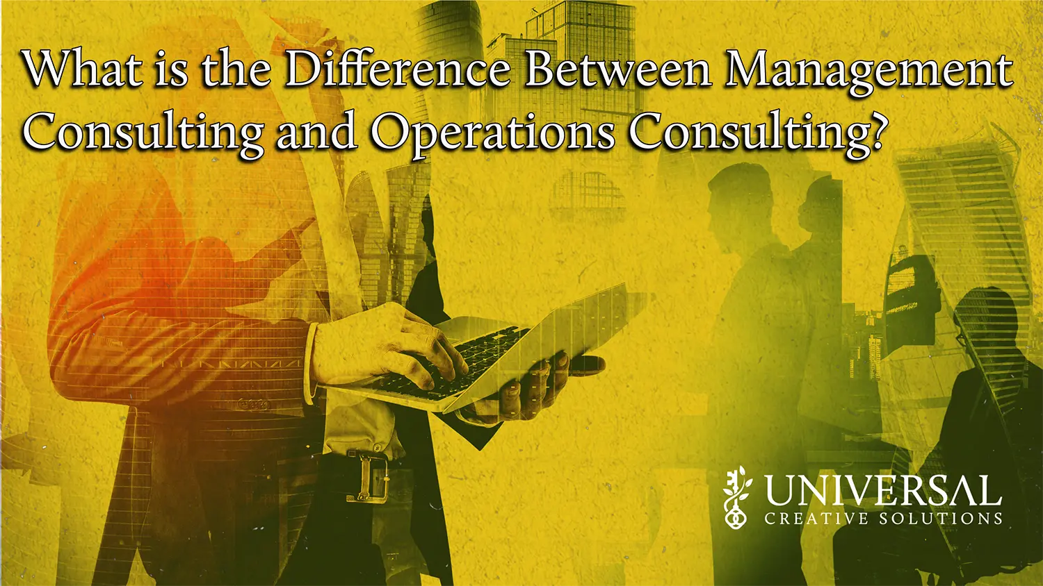 What is the Difference Between Management Consulting and Operations ...