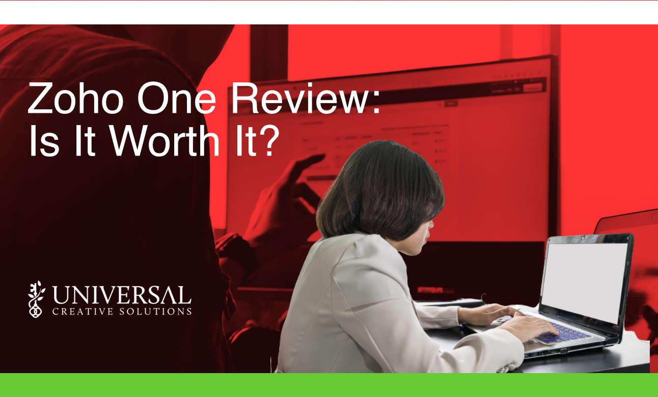 Zoho One Review: Is It Worth It? | Universal Creative Solutions